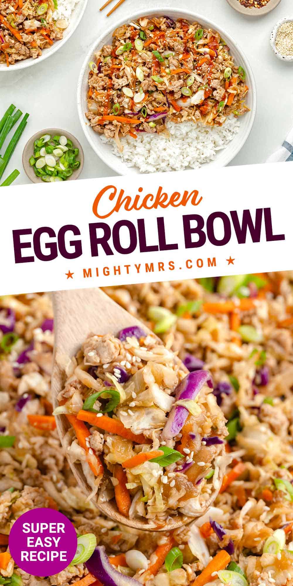 Chicken Egg Roll Bowl - Mighty Mrs