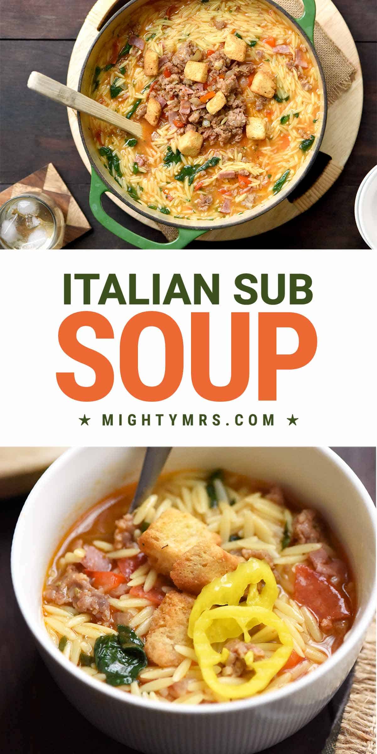 Italian Sub Orzo Soup - Mighty Mrs