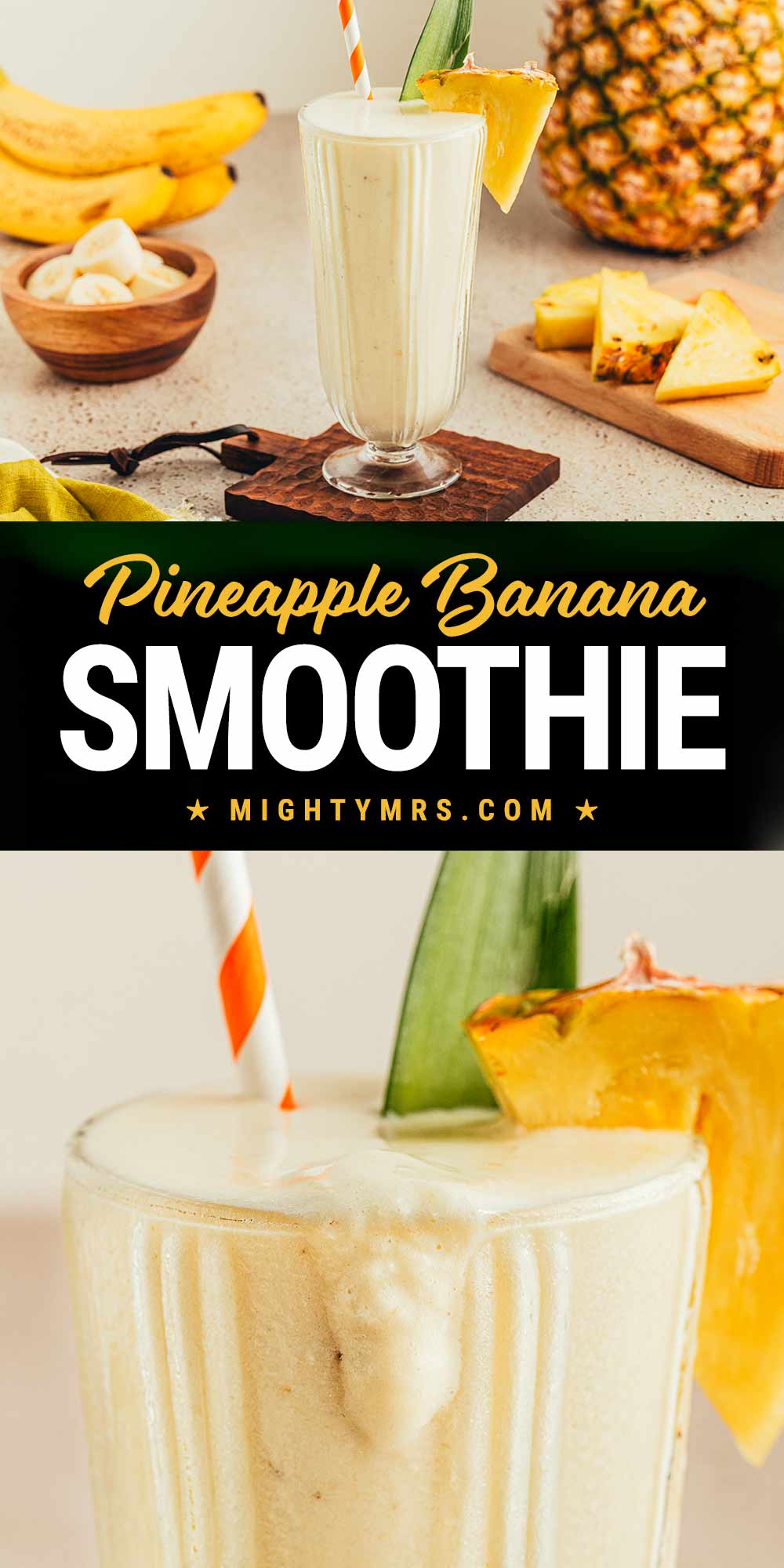 Tropical Pineapple Banana Smoothie - Mighty Mrs