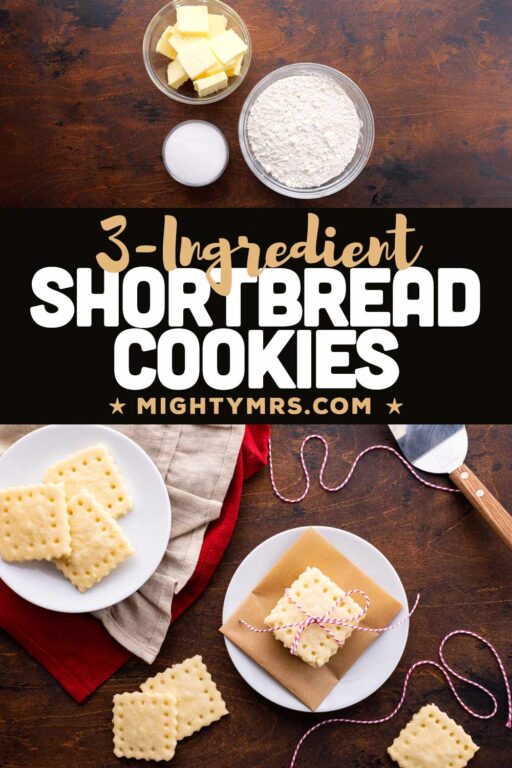 3-Ingredient Shortbread Cookies - Mighty Mrs | Super Easy Recipes